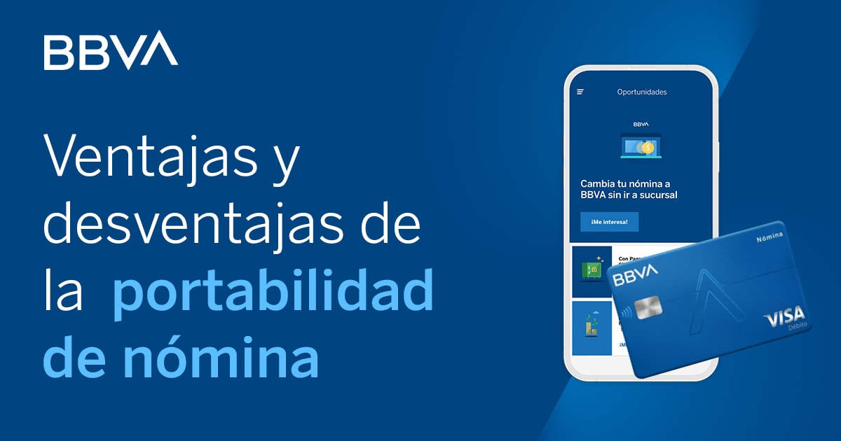 Ventajas de la portabilidad de nómina | BBVA México